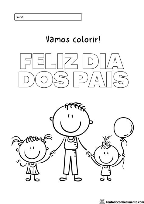 Atividade Para O Dia Dos Pais Ponto Do Conhecimento