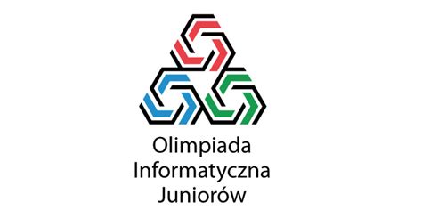XVIII Olimpiada Informatyczna Juniorów 2023 2024