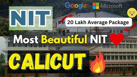 Nit Calicut Most Beautiful Nit Campus Tour Placement Hostel