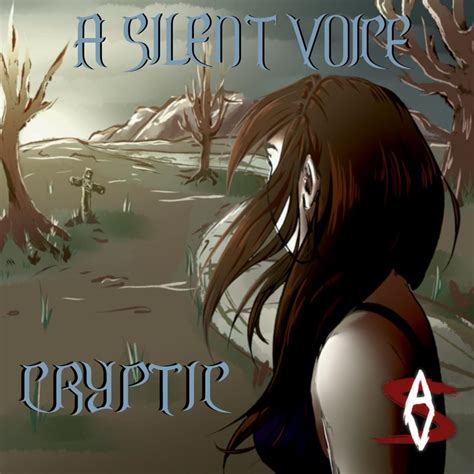 A Silent Voice Cryptic Lyrics Genius Lyrics