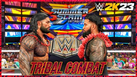 WWE 2K23 Roman Reigns C Vs Jey Uso Tribal Combat Undisputed