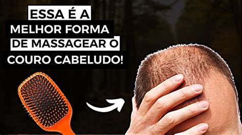 COMO MASSAGEAR CORRETAMENTE O COURO CABELUDO AO USAR MINOXIDIL YouTube