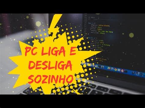 Pc Desliga E Liga Sozinho Indonesia Indian Russia Thailand Dicas