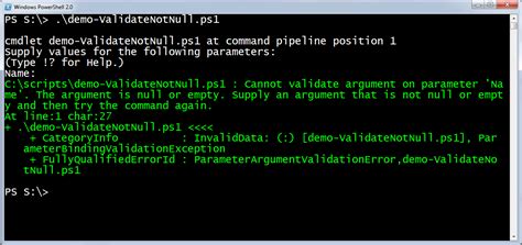 powershell scripting with [validatenotnullorempty] the lonely administrator