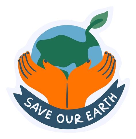 Premium Vector Save Earth Sticker Cute Decorative Planet Ecology Label