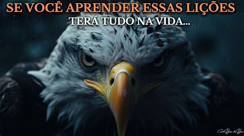 10 LIÇÕES PODEROSAS QUE A ÁGUIA NOS ENSINA YouTube