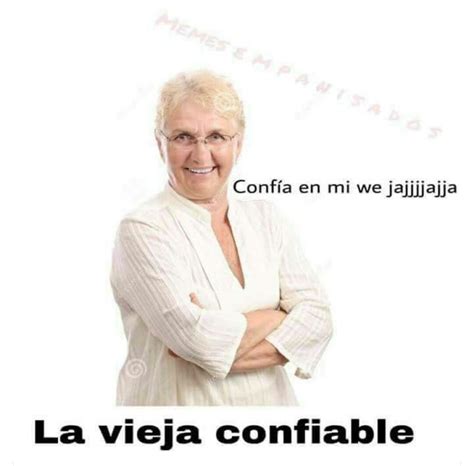 Pin De Diana En Memes Viejitos Memes Gracioso Memes