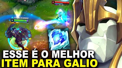 GALIO ESTÁ MUITO FORTE ESSE ITEM MONO JHIN NÃO CLICOU MONO GALIO