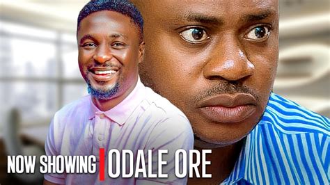 ODALE ORE Odunlade Adekola Latest Yoruba Movies 2024 New Release
