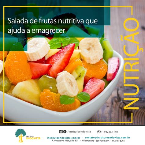 Salada De Frutas Nutritiva Que Ajuda A Emagrecer Instituto EndoVitta
