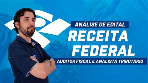 Concurso Receita Federal Edital Publicado Vagas