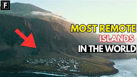10 Most Remote Islands On Earth YouTube