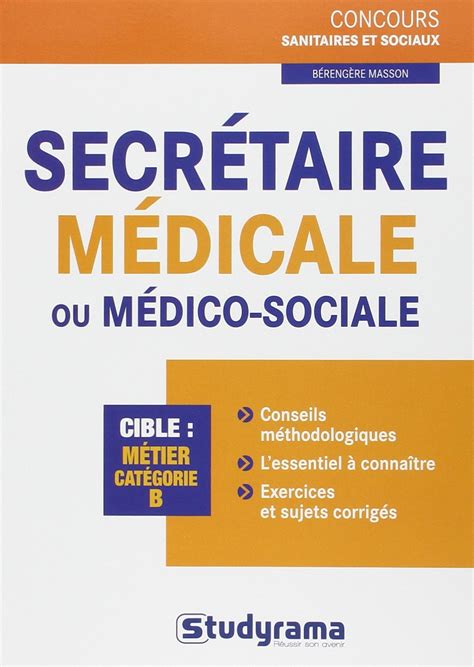 Secrétaire médicale ou médico sociale métier catégorie B Masson
