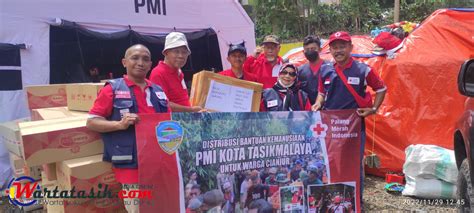Peduli Korban Gempa Cianjur PMI Kota Tasikmalaya Salurkan Bantuan