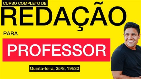 Aula Reda O Para Professor Sedf Undf Seduc Go Sec Ba Seed Ap