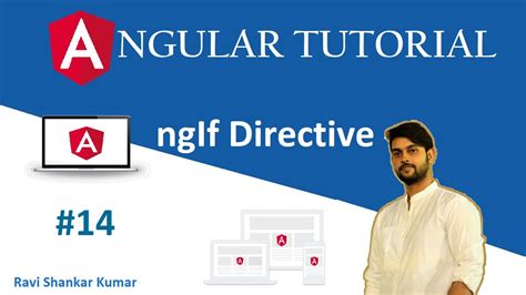 Angular Tutorial 14 NgIf Directive Angular Tutorial For Beginners