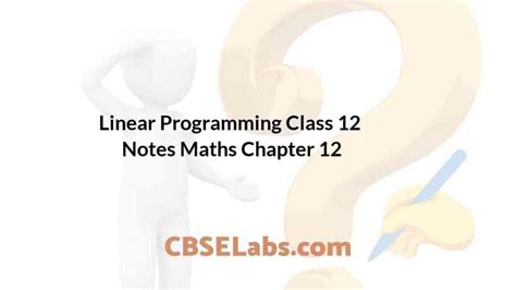 linear programming class 12 notes maths chapter 12 cbse labs