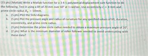 Solved Pts Matlab Write A Matlab Function For A Chegg