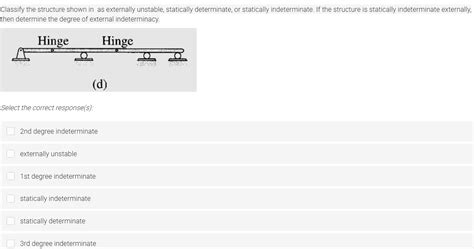solved classify the structure shown in as externally