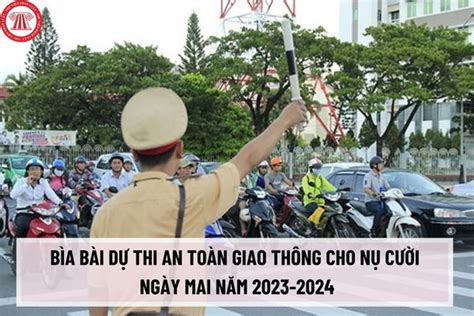 Mẫu bìa bài dự thi An toàn giao thông cho nụ cười ngày mai năm 2023