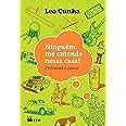 Ningu M Me Entende Nessa Casa Cr Nicas E Casos Cr Nicas E Casos