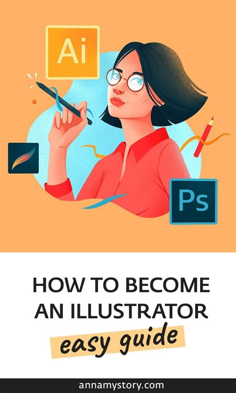 An Easy 2 Step Guide On How To Become An Illustrator Illustration