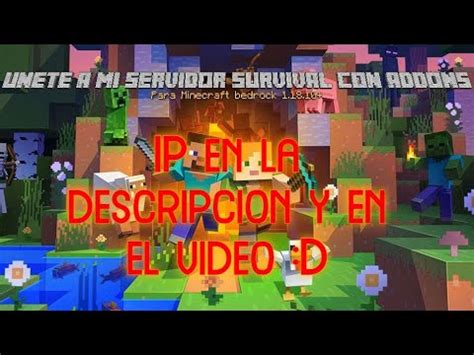 Únete A Mi Servidor Para Minecraft Bedrock 1 18 10 CON ADDONS D ip en