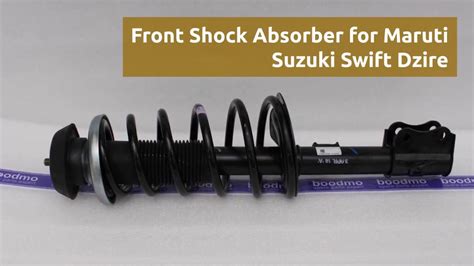 Front Shock Absorber For Maruti Suzuki Swift Dzire YouTube