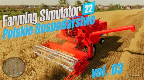 Farming Simulator 22 Polskie Gospodarstwo Polska Farma Polska Wieś