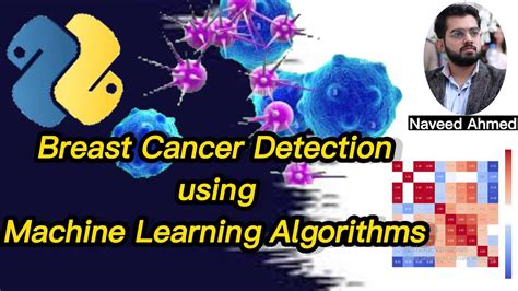 Breast Cancer Prediction Using Machine Learning Algorithms YouTube