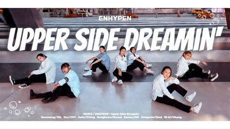 KPOP IN PUBLIC CHALLENGE ENHYPEN 엔하이픈 Upper Side Dreamin Dance