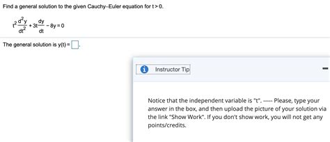 solved find a general solution to the given cauchy euler