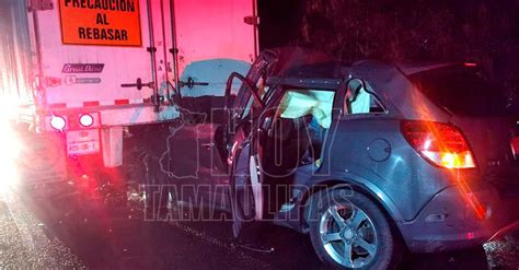 Hoy Tamaulipas Accidente En Tamaulipas Choque En La Rumbo Nuevo Deja