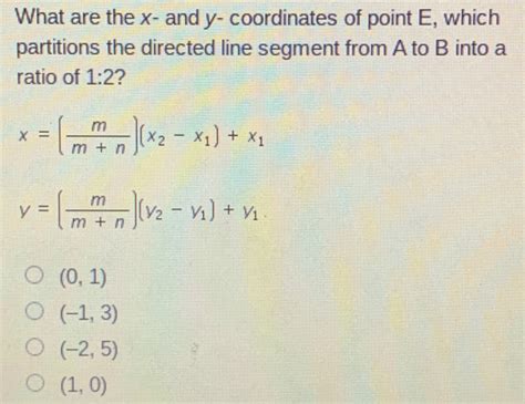what are the x and y coordinates of point e which partitions the directed line segmen [math]