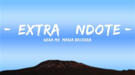 Gera MX Maria Becerra Extrañándote 25 Min YouTube