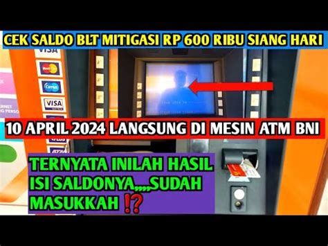 CEK SALDO BLT MITIGASI RP 600 RIBU SIANG HARI INI 10 APRIL 2024