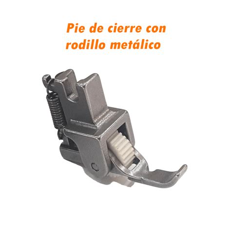Prensatela De Cierre Con Rodillo De Teflon RECTA Coser Y Coser