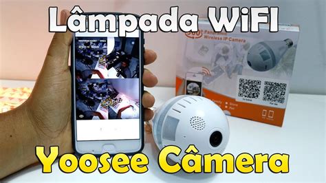 COMO CONFIGURAR CÂMERA IP 360 LÂMPADA WIFI PANORAMA YOOSEE YYP2P YouTube