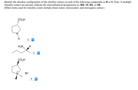 Solved Identify The Absolute Configuration Of The Chirality Chegg