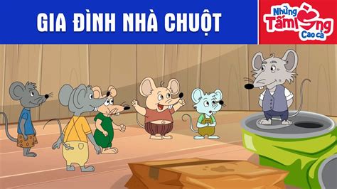 GIA ĐÌNH NHÀ CHUỘT Phim Hoạt Hình Truyện Cổ Tích Quà Tặng Cuộc