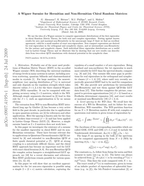 pdf wigner surmise for hermitian and non hermitian chiral random matrices