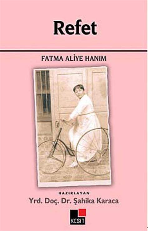 Amazon Refet Fatma Aliye Hanim Karaca Sahika N