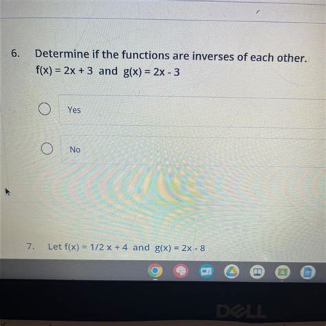 determine if the functions are inverses of each other f x 2x 3 and g x 2x 3