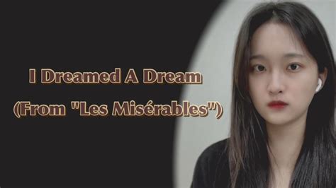 cov I Dreamed a Dream From Les Misérables YouTube
