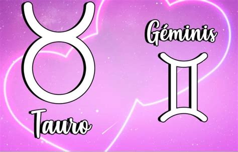 Signos del zodiaco compatibles Tauro y Géminis Amor relación
