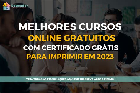 Melhores Cursos Online Gratuitos Certificado Gratis Para Imprimir