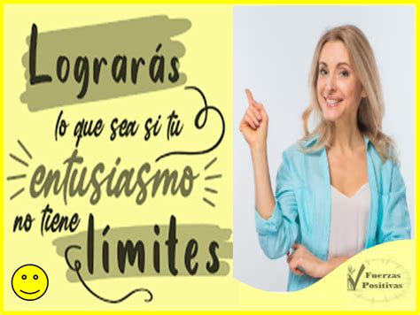 La Importancia De Vivir Con Entusiasmo By Fuerzas Positivas Article