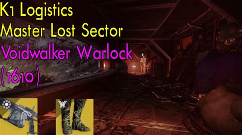 Destiny K Logistics Master Lost Sector Voidwalker W Secant