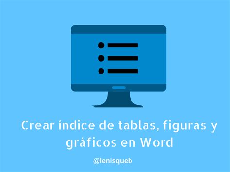 Cómo crear índices de tablas figuras y gráficos en Word