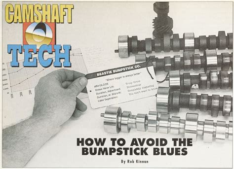 Choosing The Right Cam How To Avoid The Bumpstick Blues